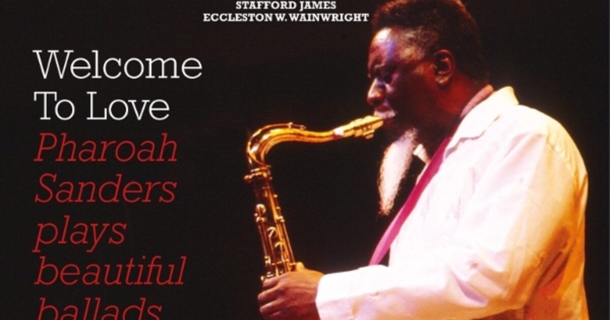 Sanders, Pharaoh - Welcome To Love | Sounds Recordstore Venlo