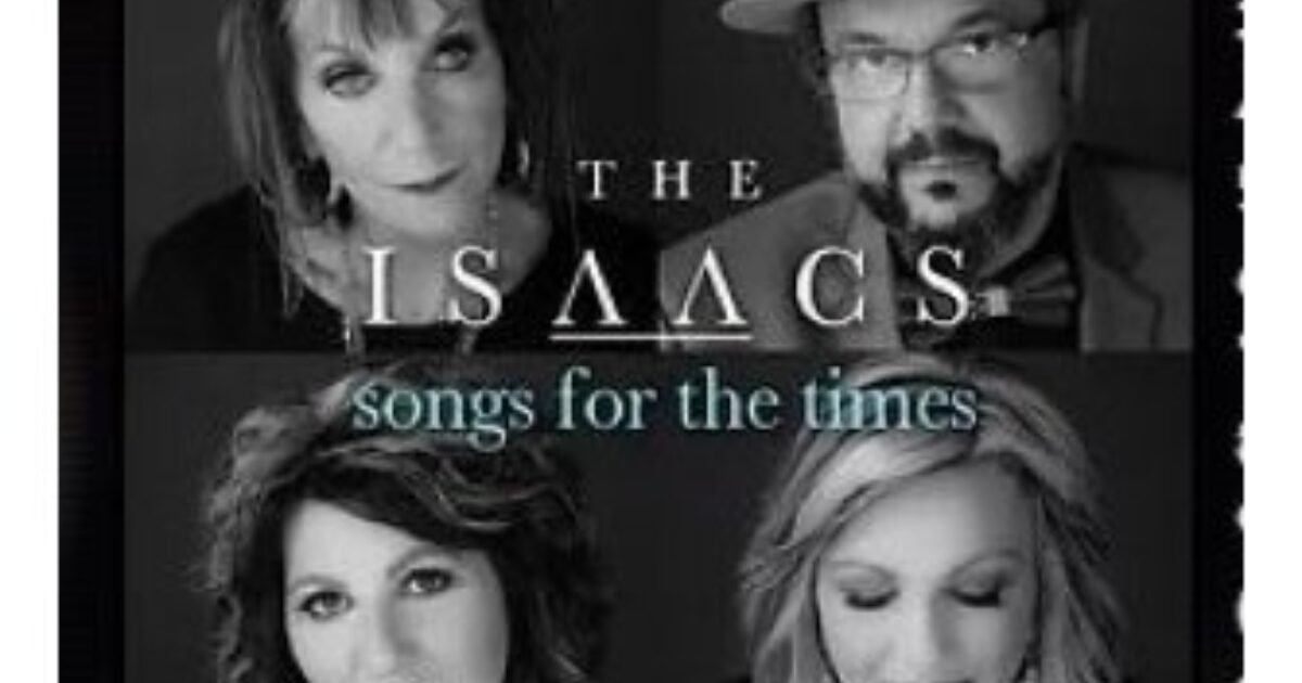 Isaacs - Songs For The Times | Sounds Recordstore Venlo