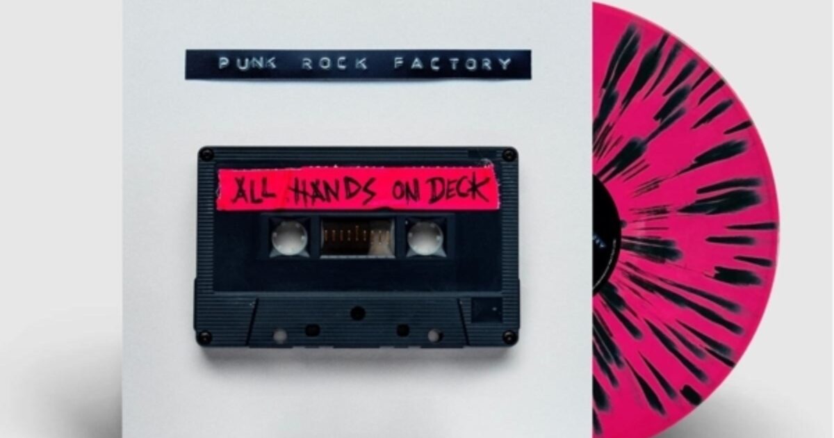 Punk Rock Factory - All Hands On Deck… | Sounds Recordstore Venlo