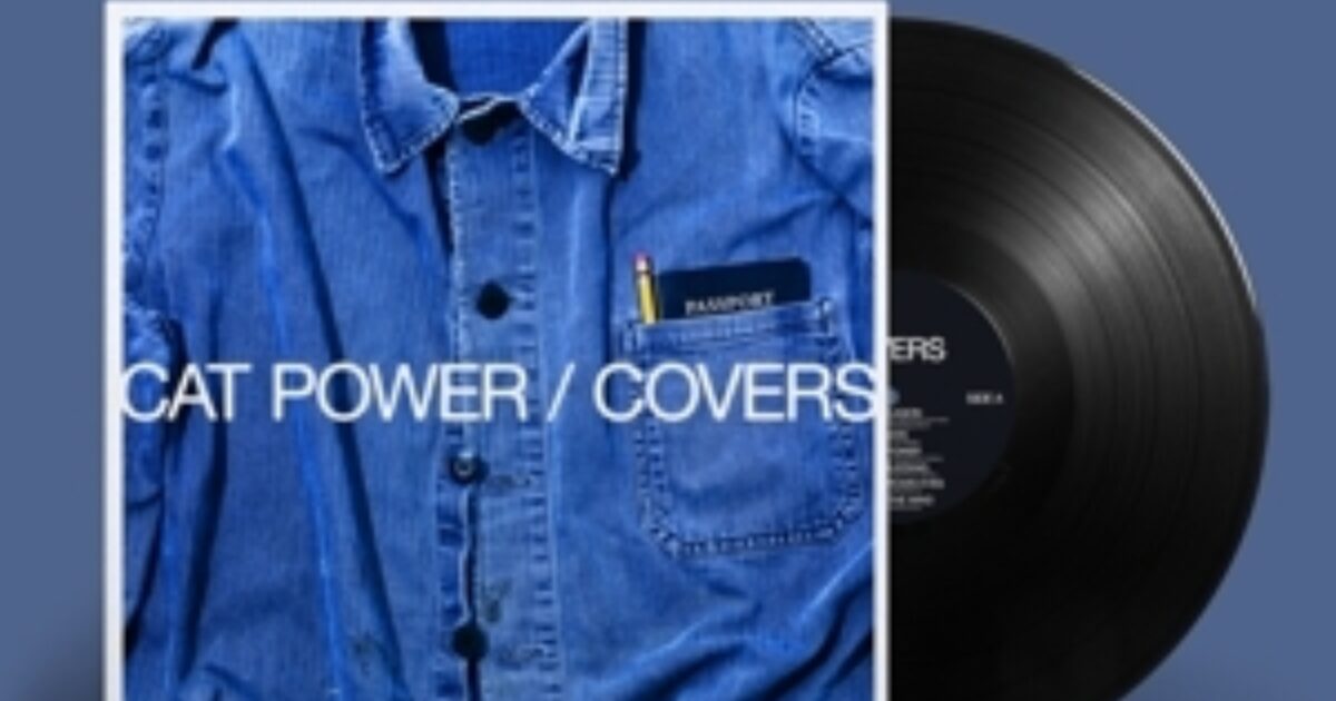 Cat Power - Covers | Sounds Recordstore Venlo
