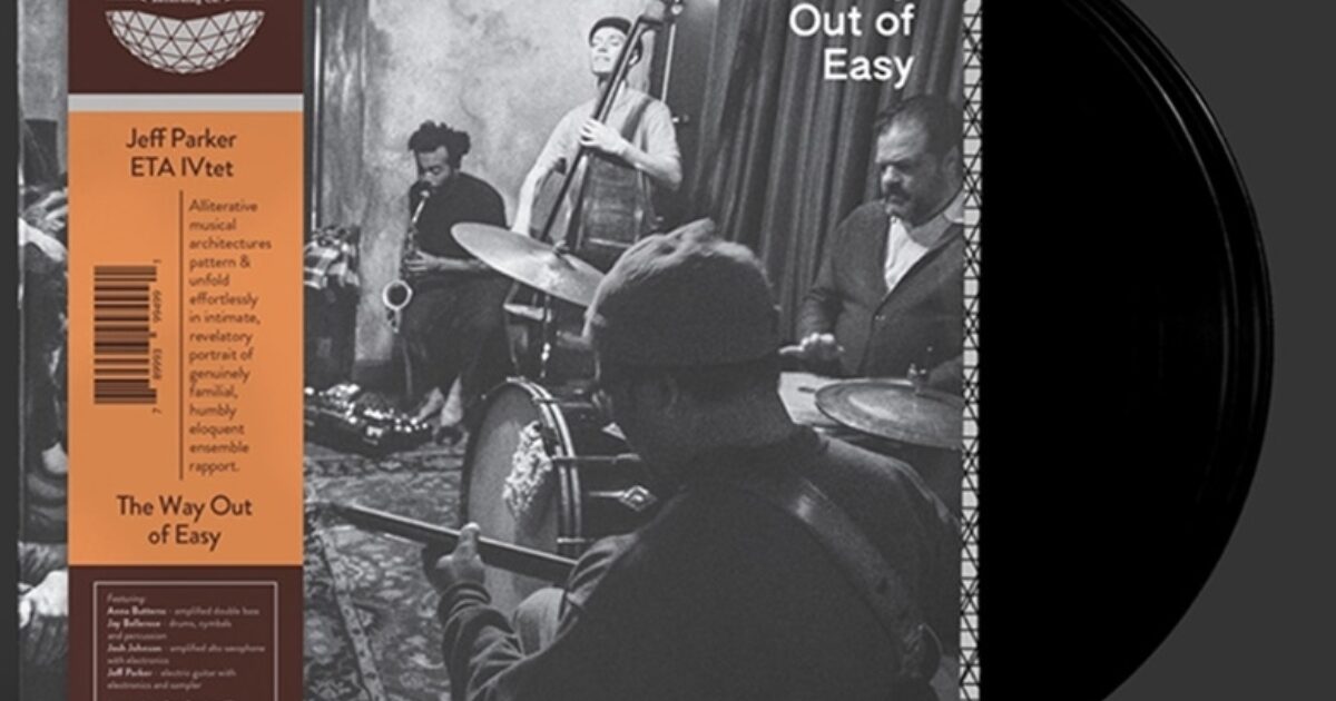 Jeff Parker And Eta Ivtet - The Way Out Of… | Sounds Recordstore Venlo