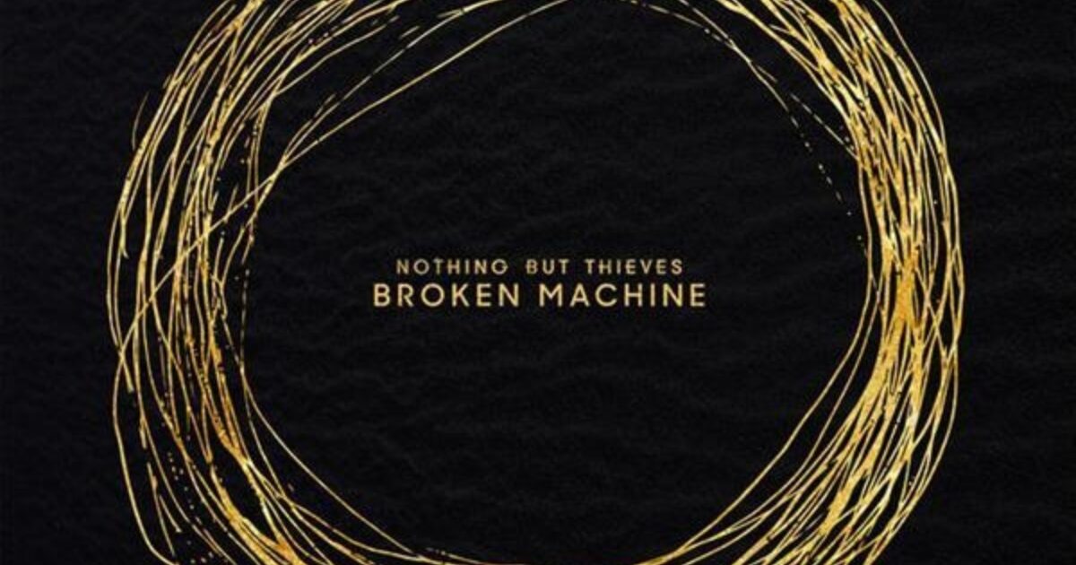 Nothing But Thieves - Broken Machine… | Sounds Recordstore Venlo